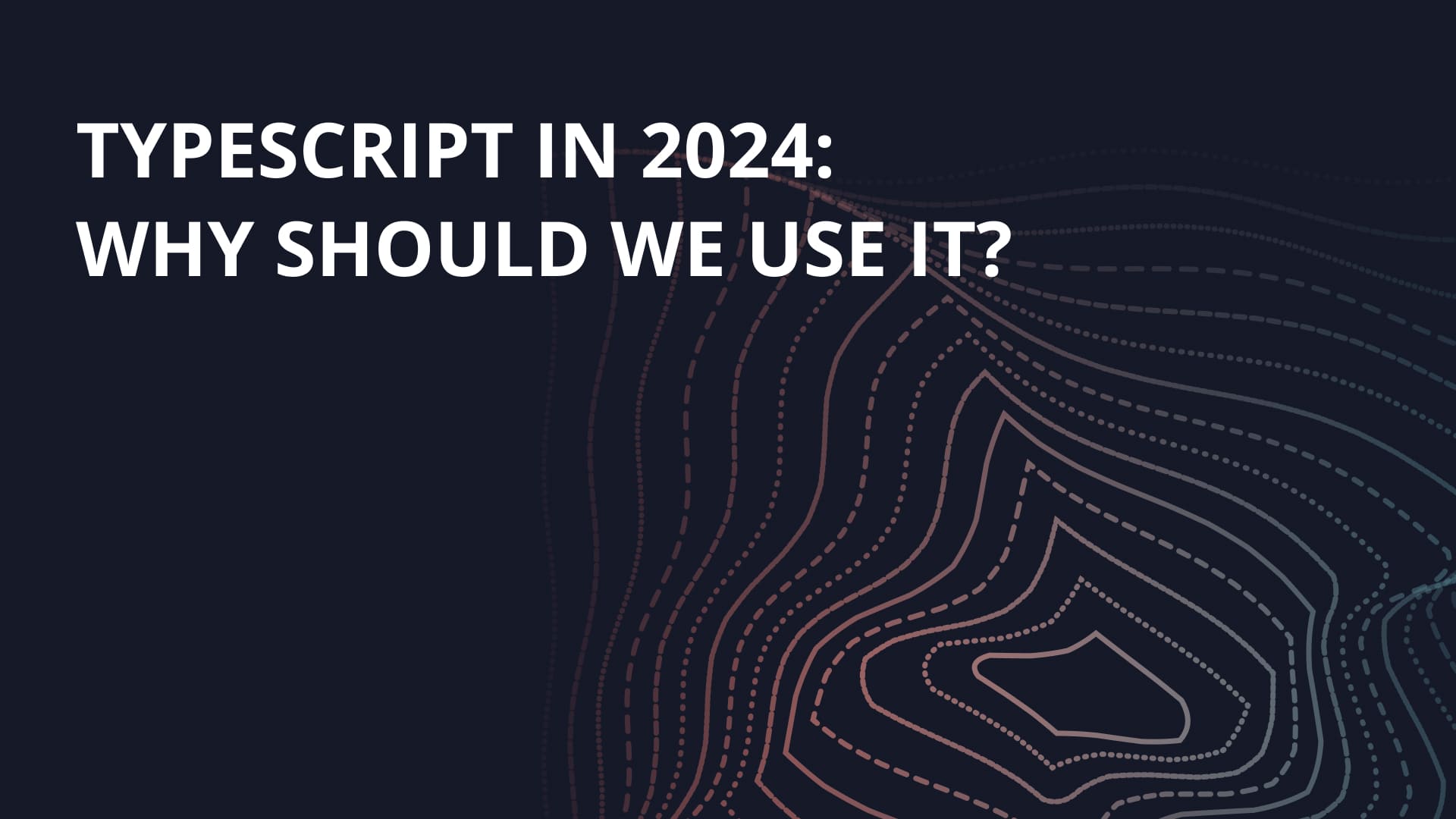 Typescript In 2024 Why Should We Use It Itjet 