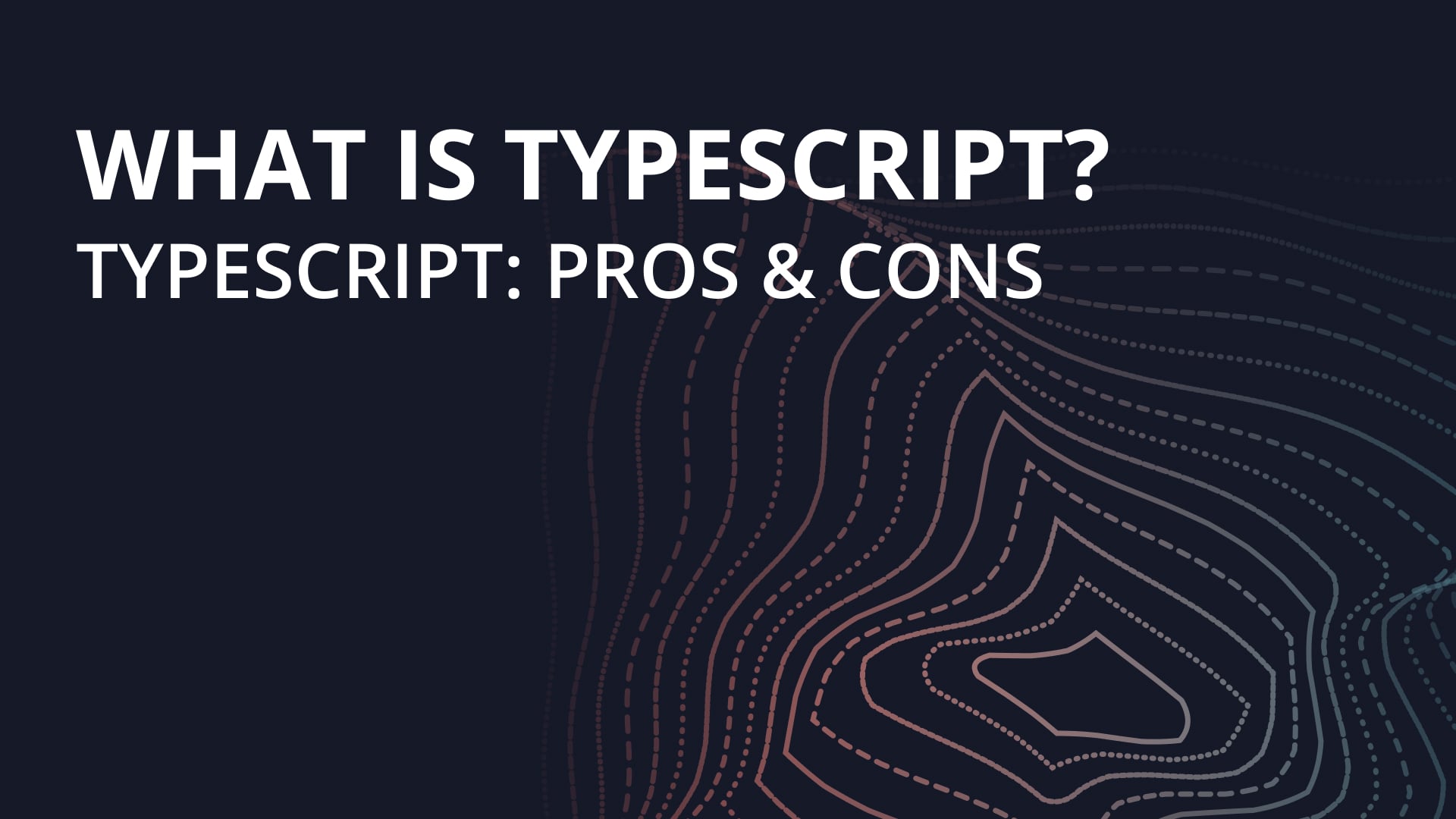 What Is Typescript Benefits Of Typescript And Disadvantages Itjet 