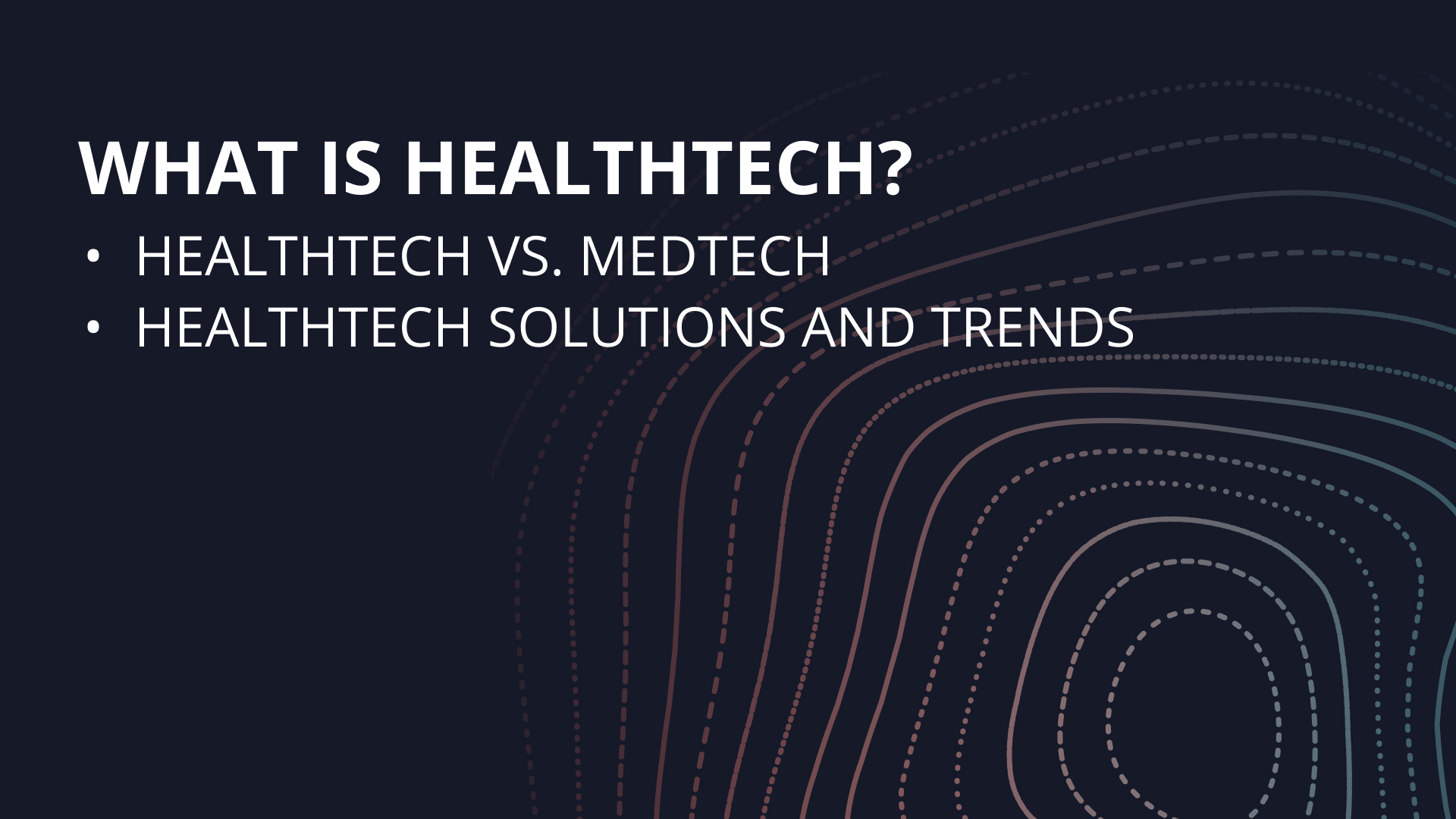What is HealthTech? HealthTech Solutions and Trends | itjet