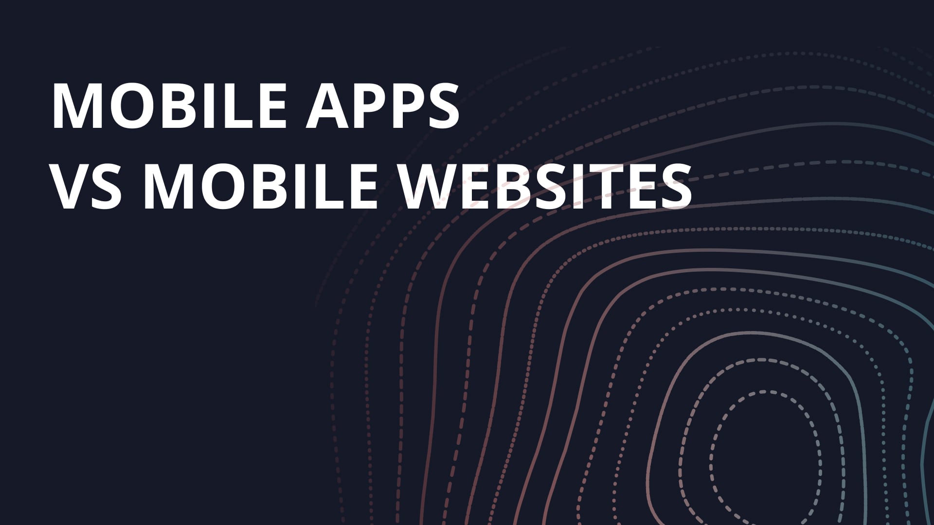Mobile Apps vs. Mobile Websites: What Does Your Business Need? | itjet